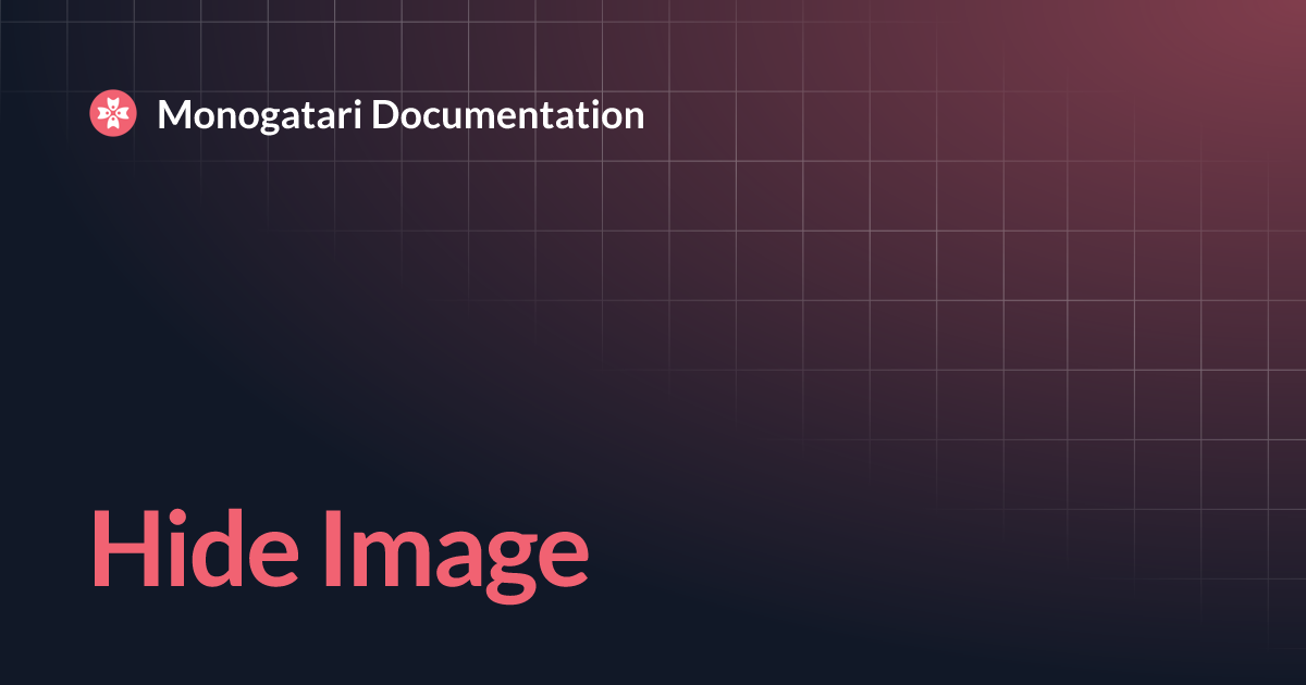Hide Image | Monogatari Documentation