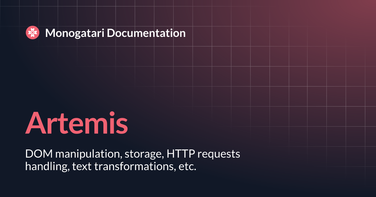 Artemis | Monogatari Documentation