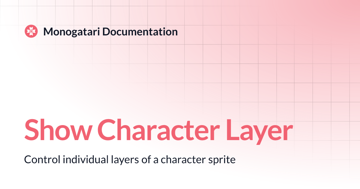 Show Character Layer | Monogatari Documentation